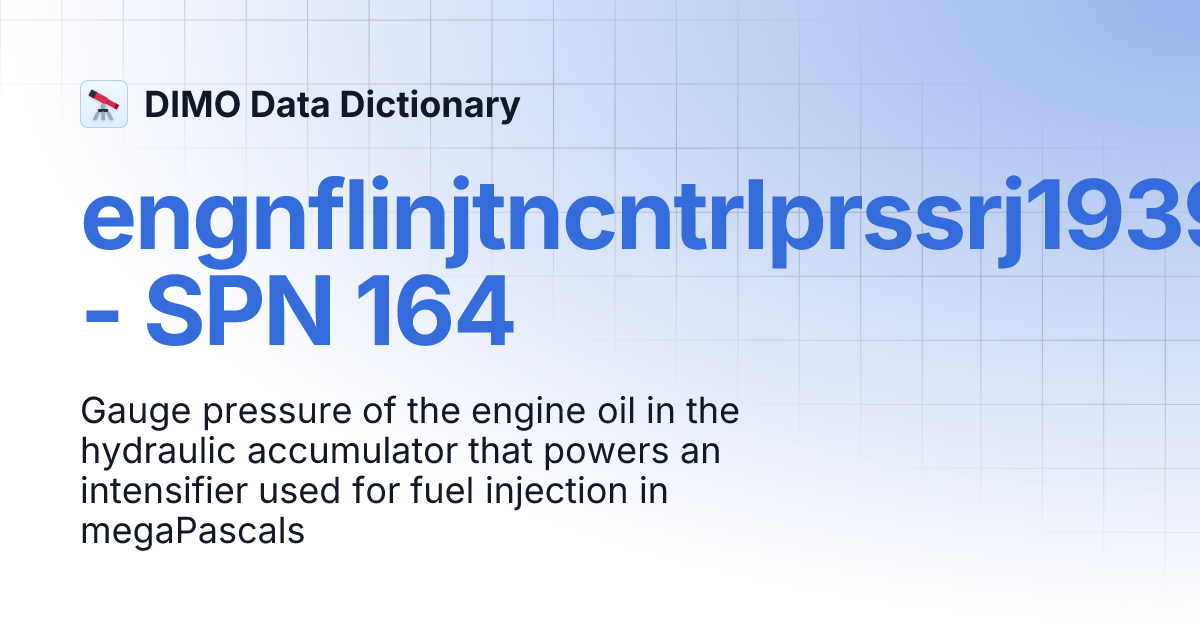 engnflinjtncntrlprssrj1939 - SPN 164 | DIMO Data Dictionary